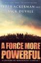 A Force More Powerful: Buy A Force More Powerful by Ackermann Peter at ...