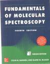 Fundamentals Of Molecular Spectroscopy (Fourth Edition) By Colin N ...