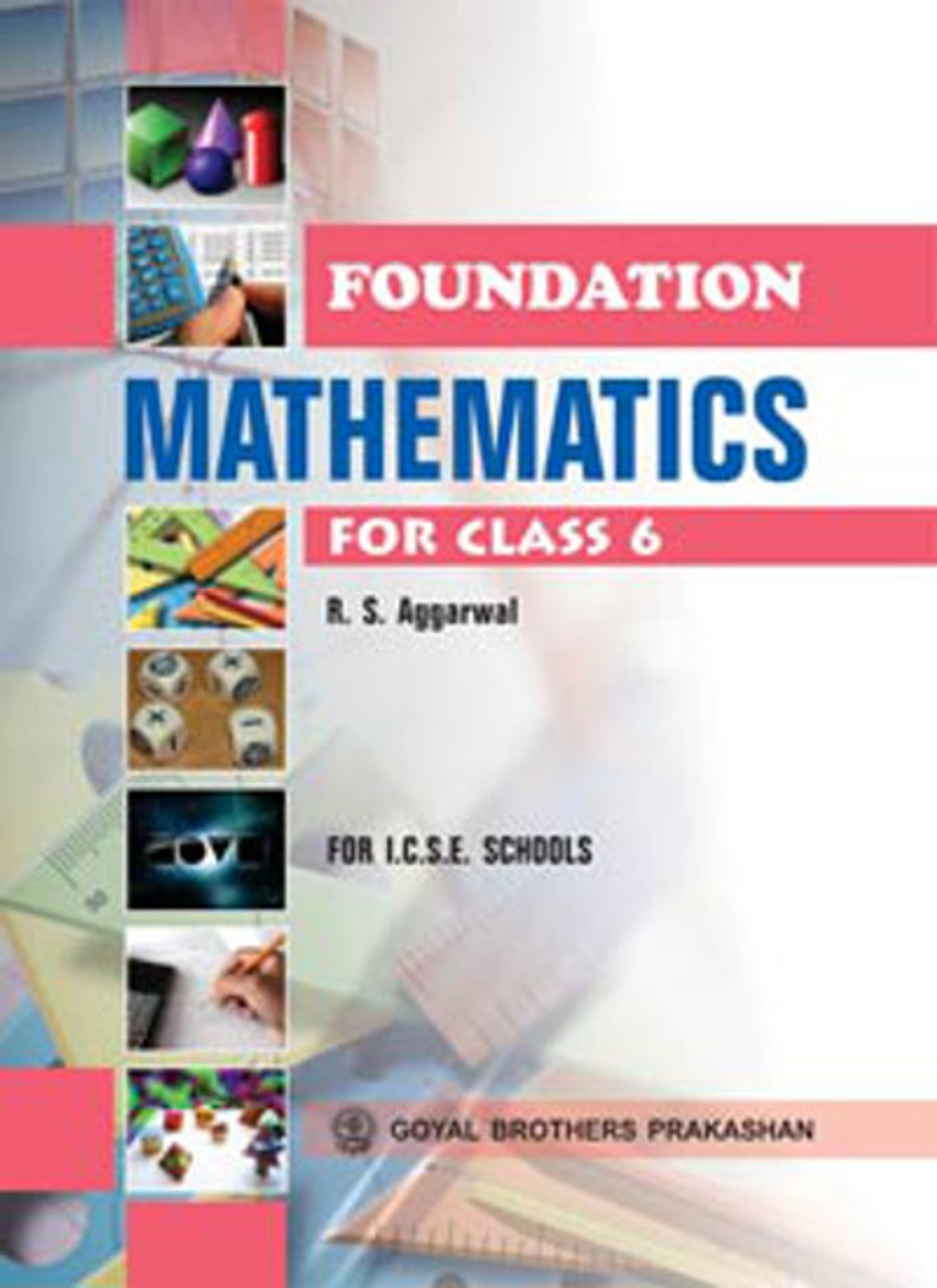 ICSE - Foundation Mathematics for Class 6 - Buy ICSE - Foundation ... ICSE - Foundation Mathematics for Class 6 - Buy ICSE - Foundation ...