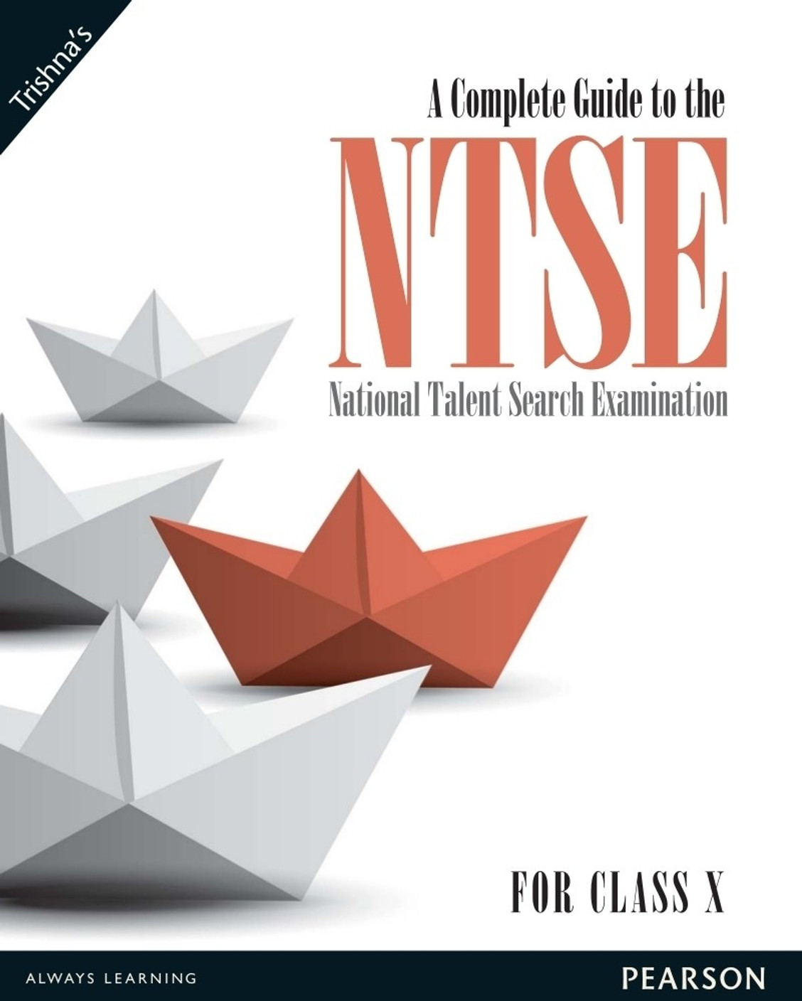 A Complete Guide to the NTSE for class X 1st Edition - Buy A Complete ...