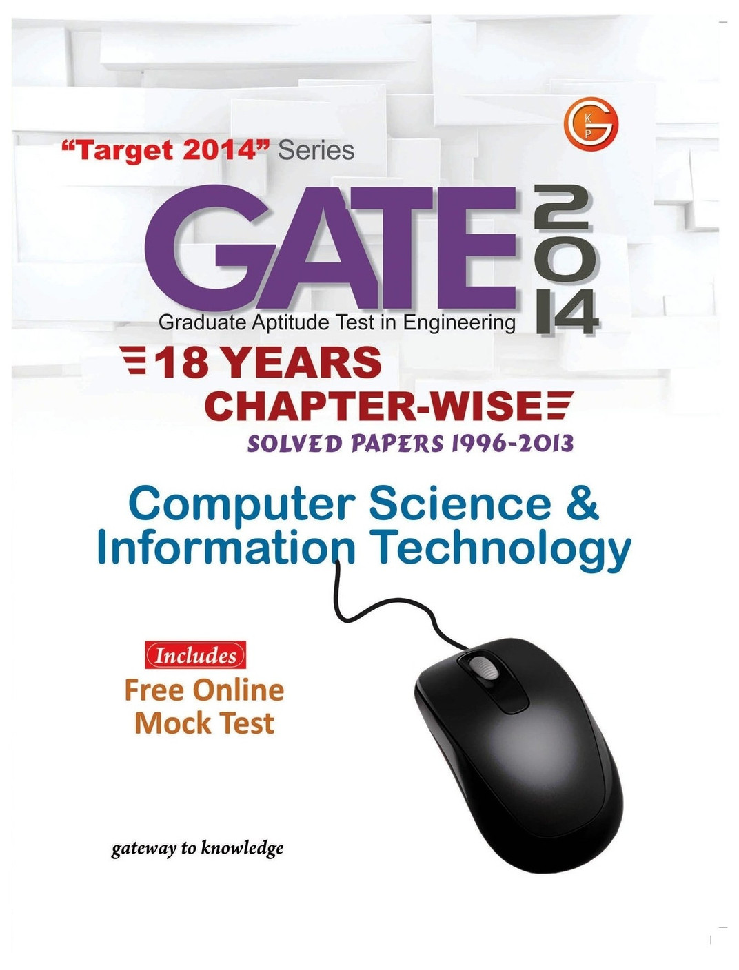 GATE 2014 - Computer Science & Information Technology : 18 Years ...