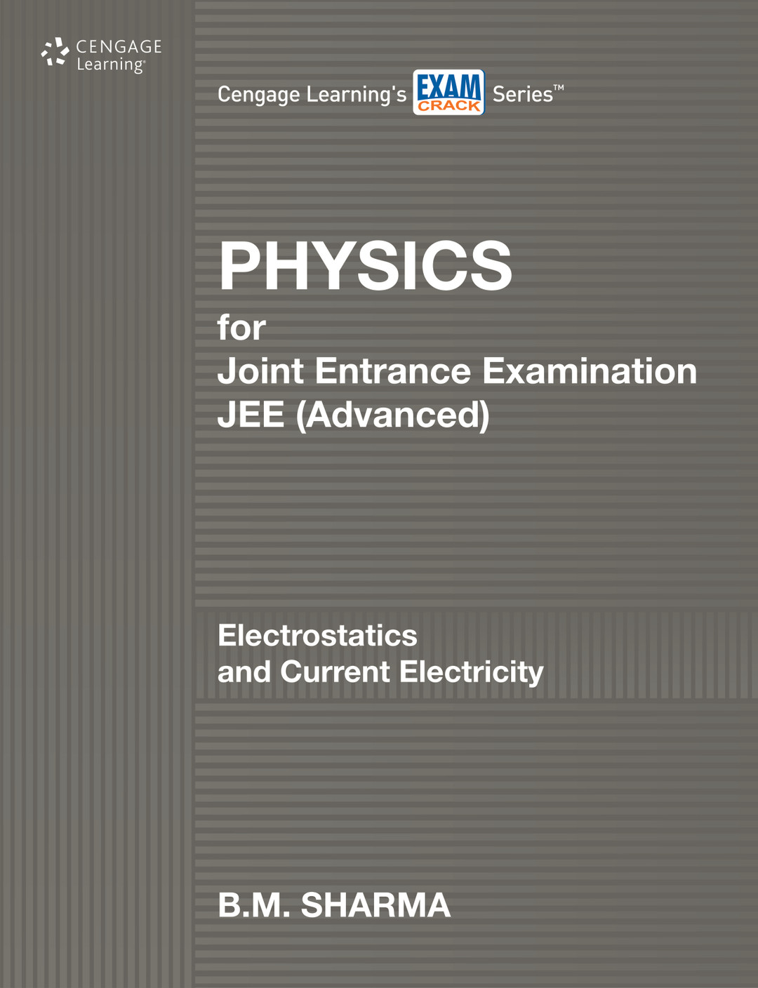 Physics for JEE (Advanced): Electrostatics and Current Electricity 1st ...