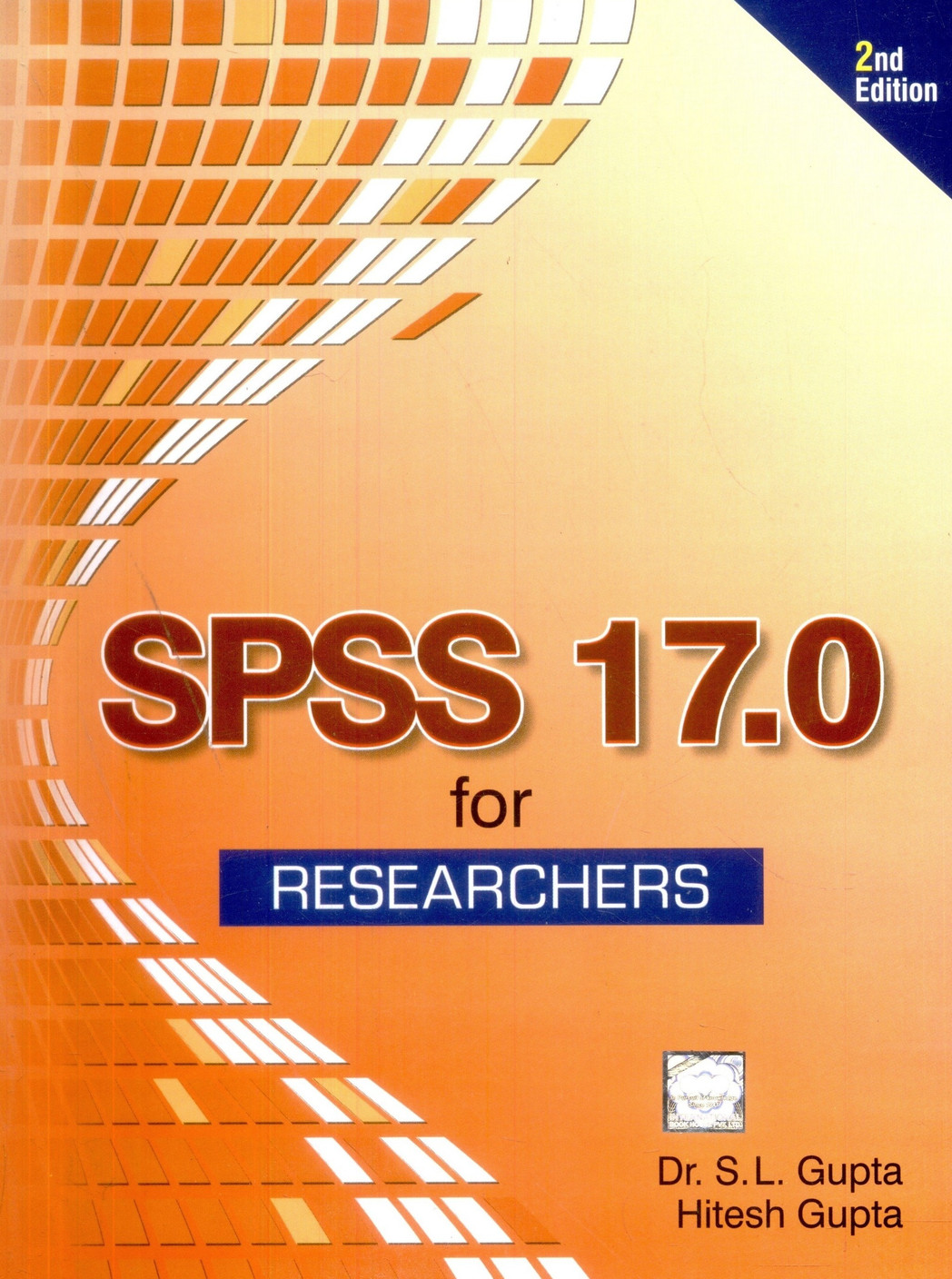 Spss 17.0 For Researchers 2nd Edition - Buy Spss 17.0 For Researchers 2nd Edition by dr. s.l ...