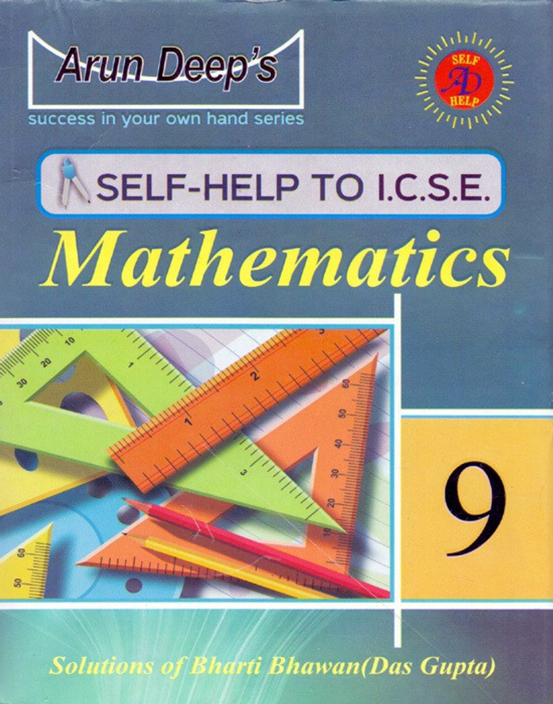 Arun Deep's Self-Help to I.C.S.E. Mathematics Solutions of Bharti ... Arun Deep's Self-Help to I.C.S.E. Mathematics Solutions of Bharti ...