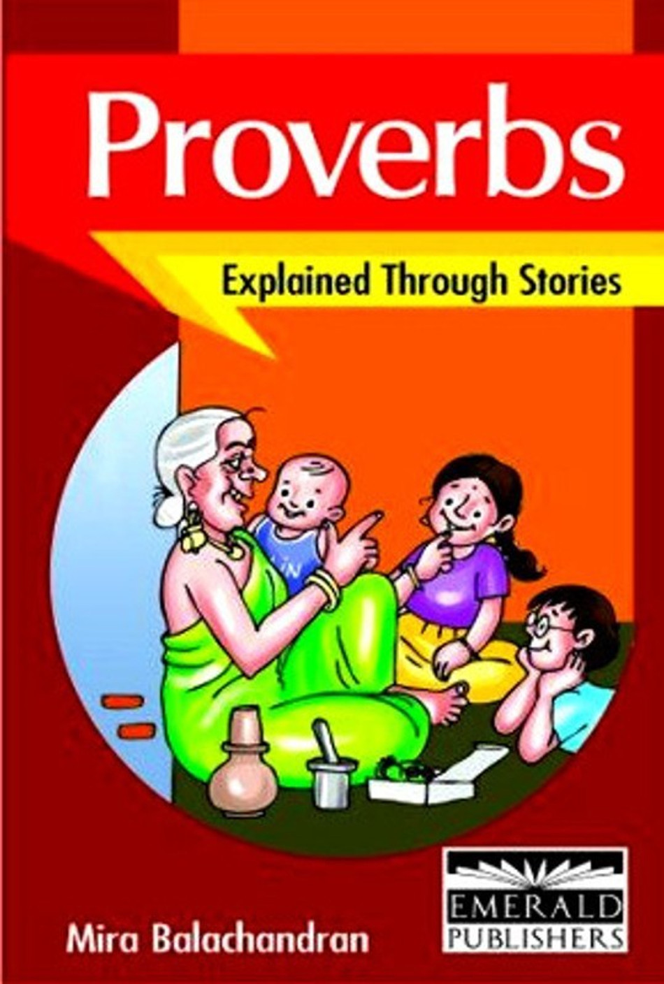 Proverbs Explained Through Stories - Buy Proverbs Explained Through ...