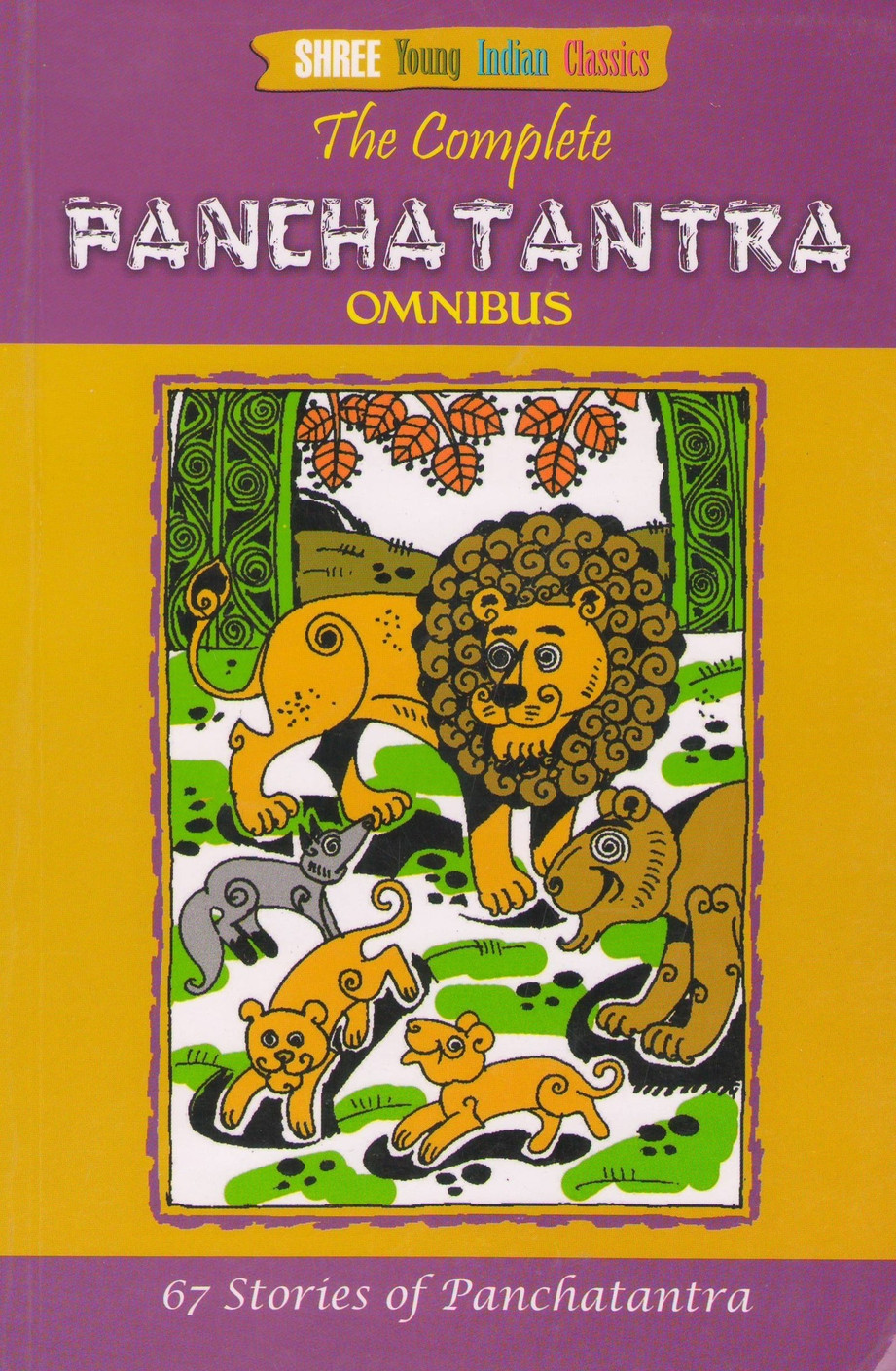 The Complete Panchatantra - Omnibus : 67 Stories of Panchatantra - Buy ...