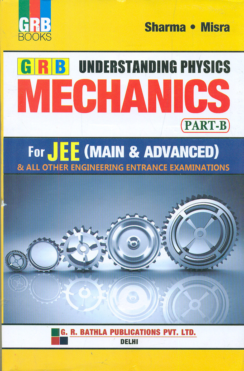 GRB Understanding Physics Mechanics Part - B for JEE (Main & Advanced ...