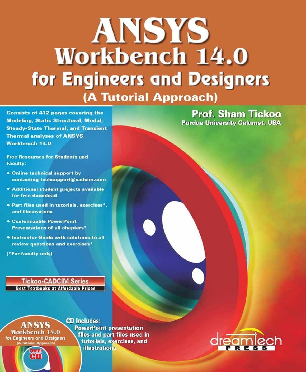 Ansys Workbench 14.0 for Engineers and Designers: A Tutorial Approach (With CD) - Buy Ansys ...
