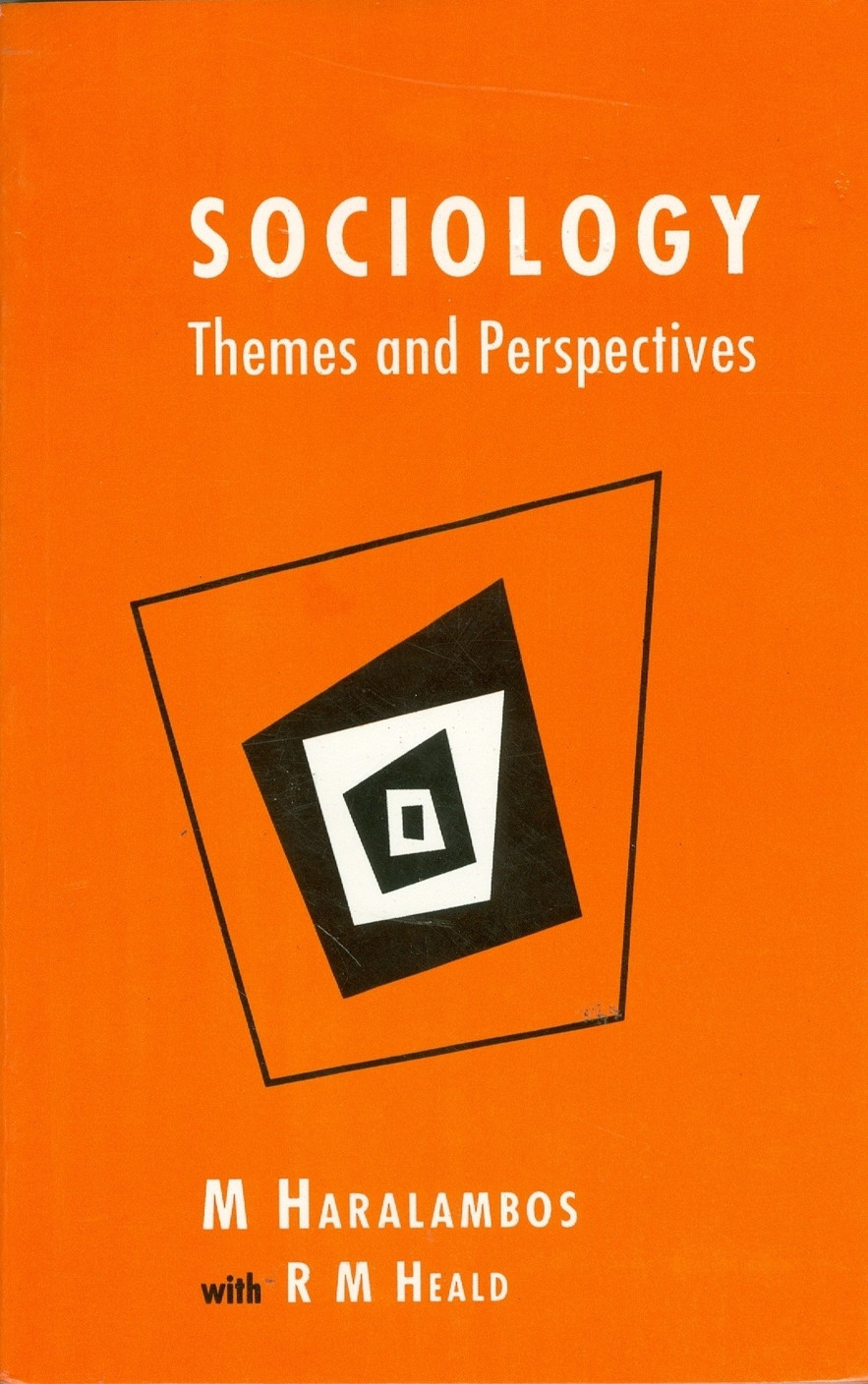 SOCIOLOGY:THEMES & PERSPECTIVE 1st Edition - Buy SOCIOLOGY:THEMES ...