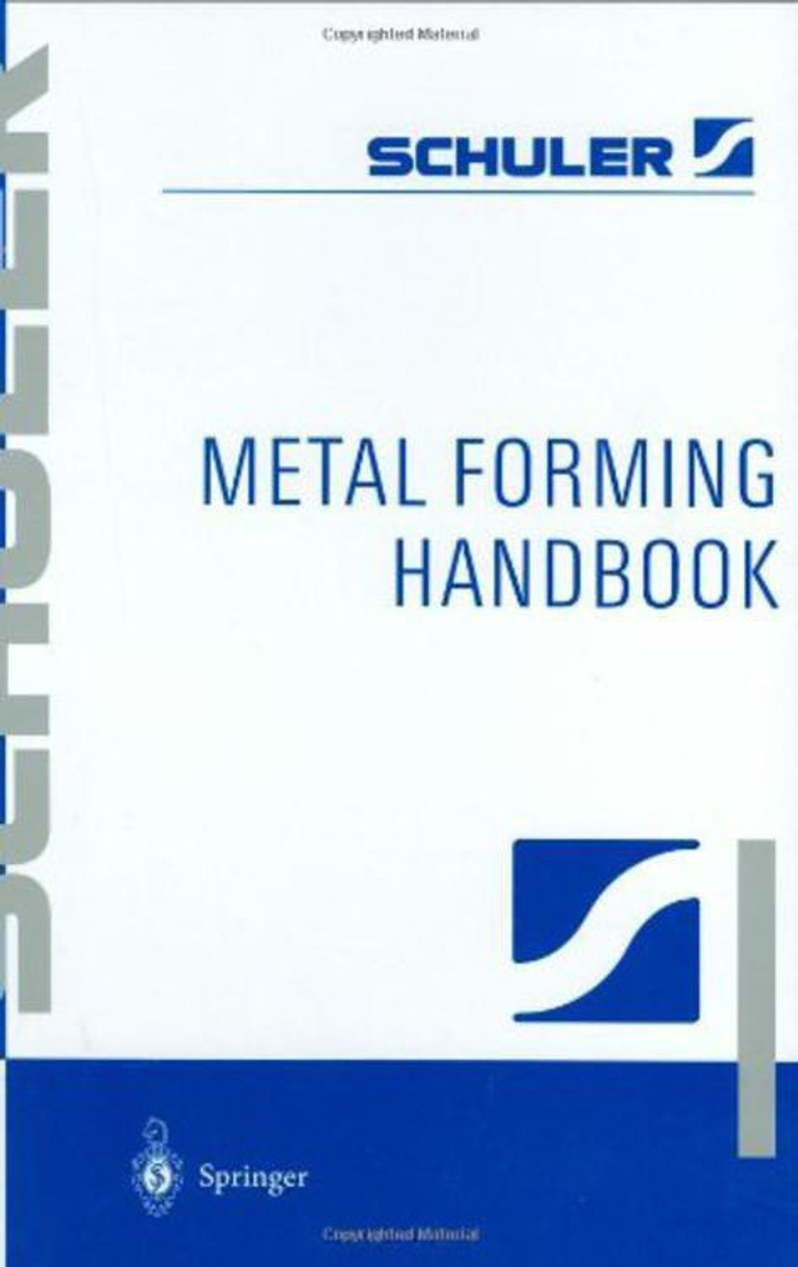 Metal Forming Handbook 1st Edition - Buy Metal Forming Handbook 1st ...