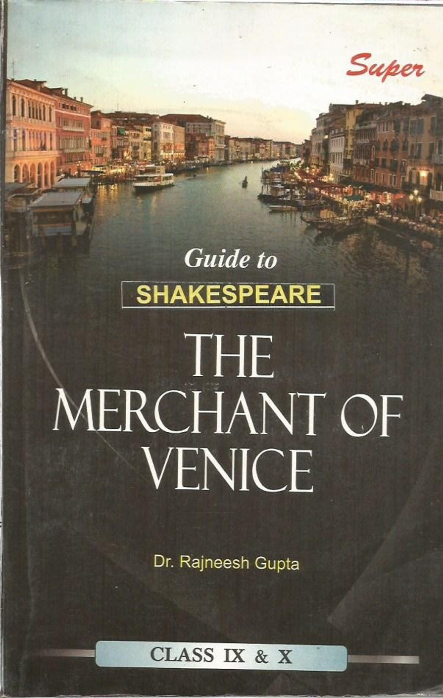 Guide To Shakespeare The Merchant Of Venice For Class IX&X Price in ...