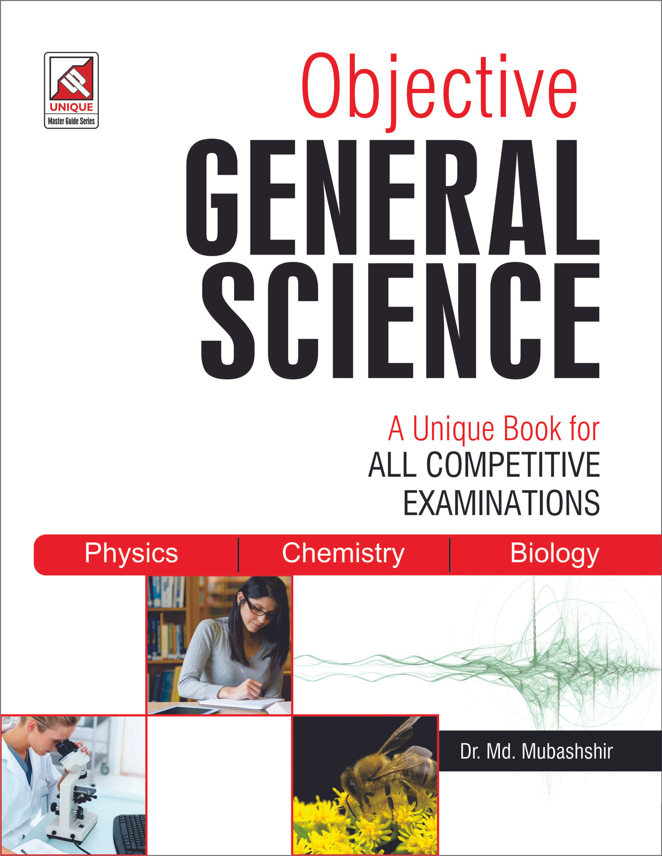 Objective General Science : A Unique Book for All Competitive ...
