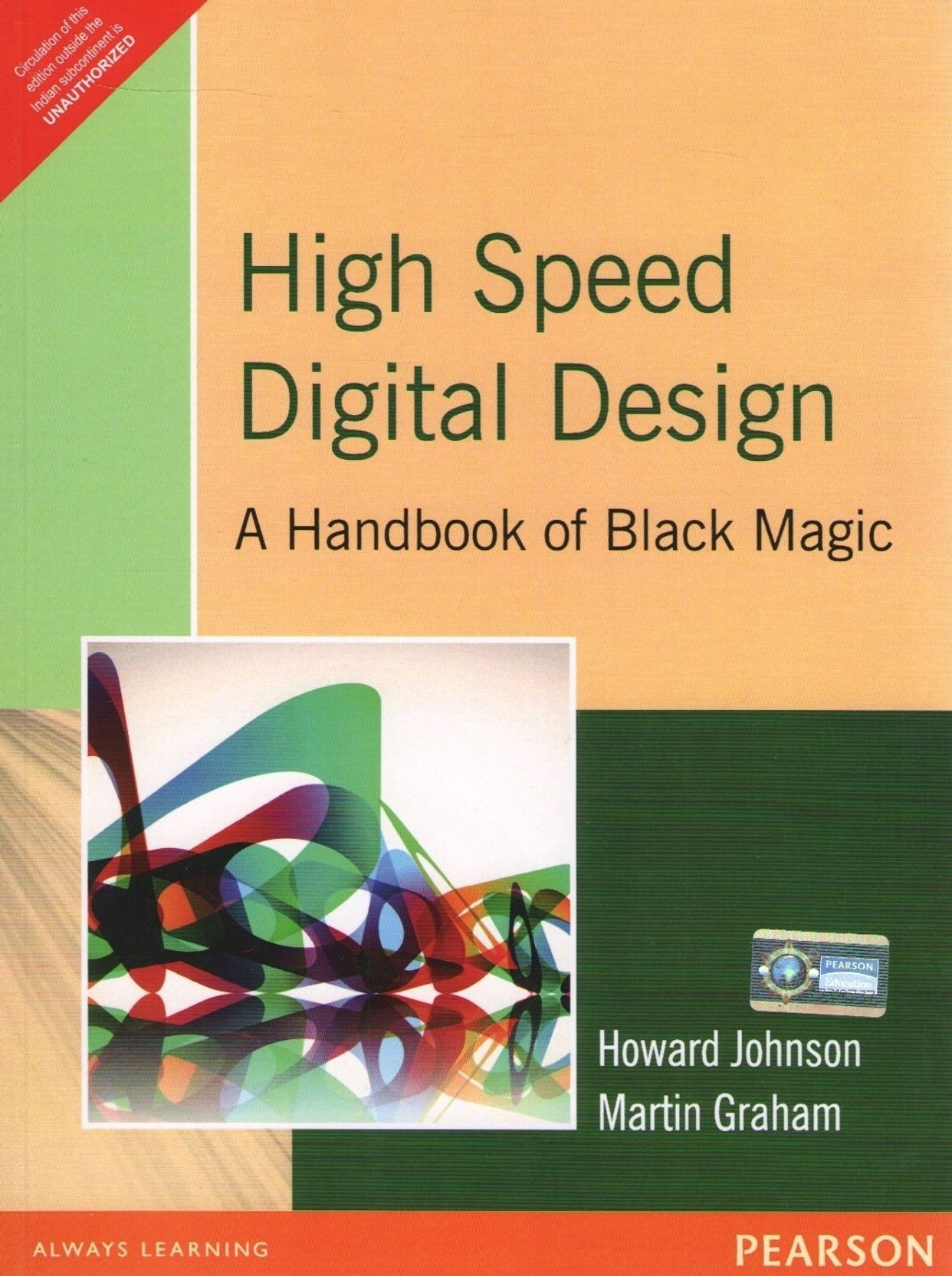 High Speed Digital Design: A Handbook of Black Magic 1st Edition - Buy ...