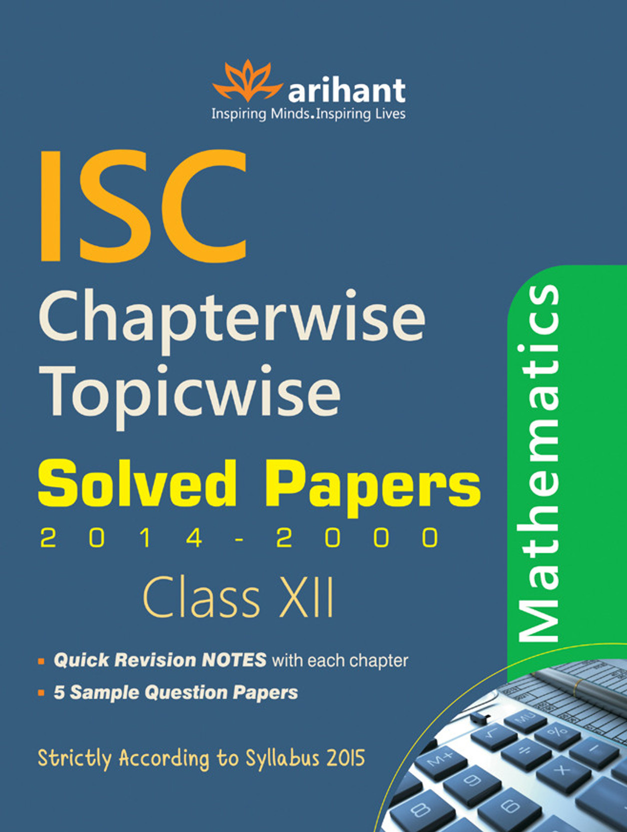 ISC - Mathematics (Class 12) : Chapterwise Topicwise Solved Papers 2014 ...