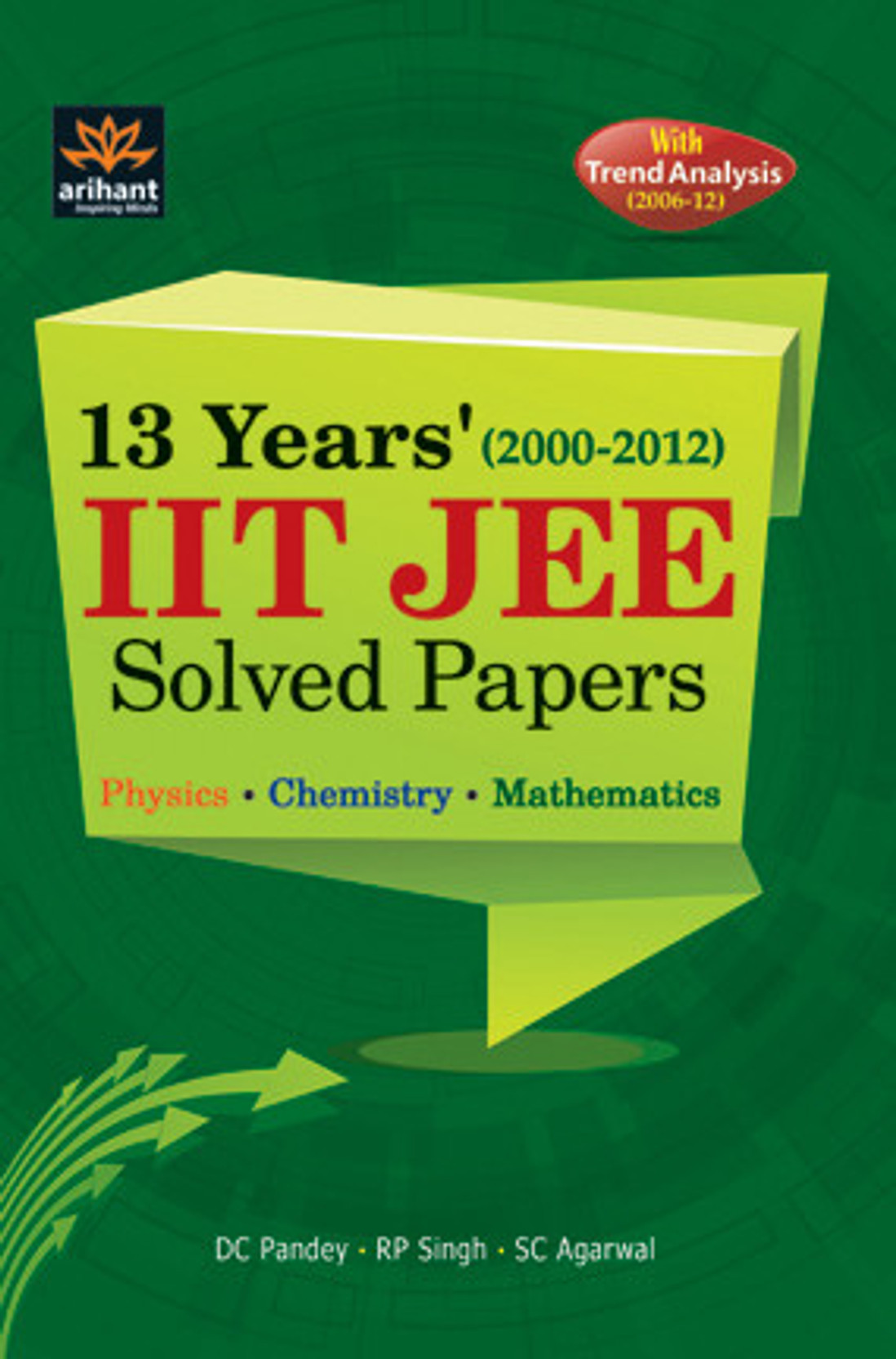 Iit Jee Solved Papers 12 Years 01 Edition Buy Iit Jee Solved Papers 12 Years 01 Edition By