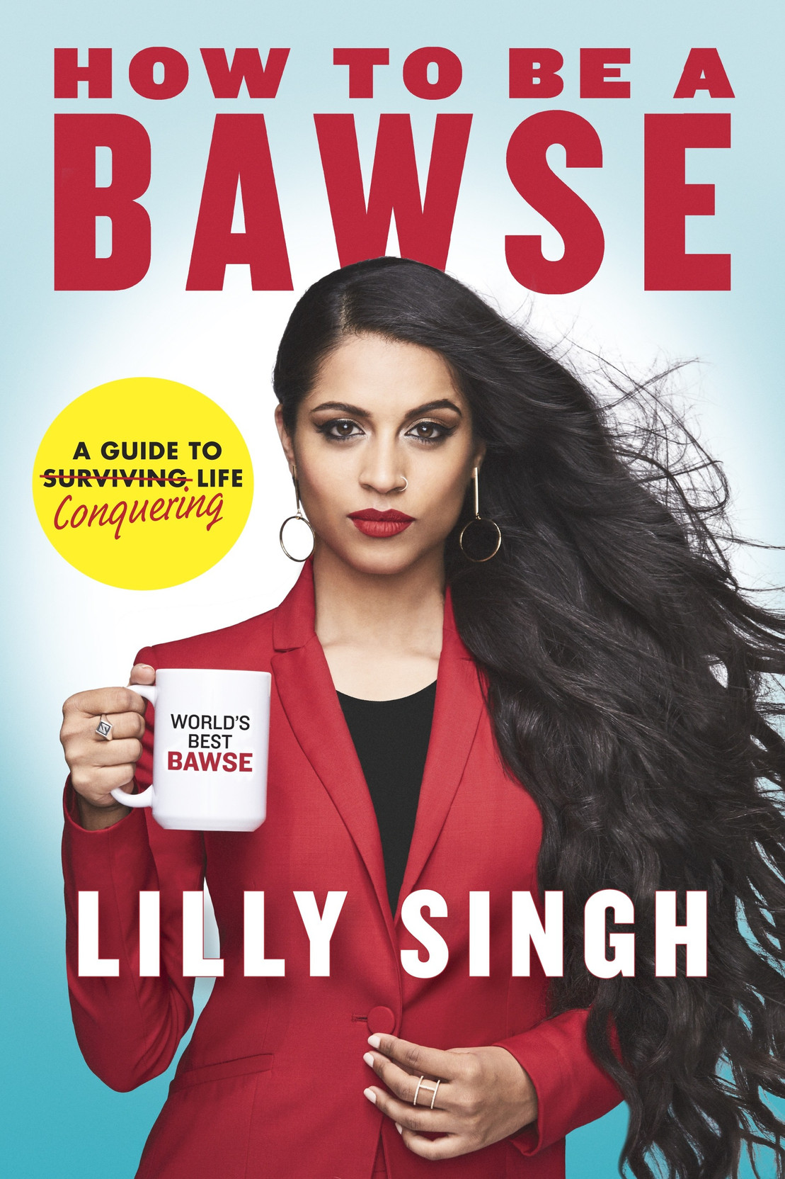 How to be a Bawse: A Guide to Conquering Life - Buy How to be a Bawse ...