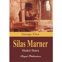 Silas Marner : A Critical Introduction, Complete Text, Summary with ...