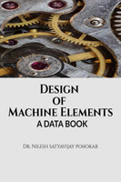 Design of Machine Elements - A Data Book(English, Paperback, Dr. Nilesh ...