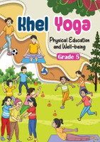 NCERT CLASS 5 Khel Yoga, Textbook Of Physical Education And Well-Being ...