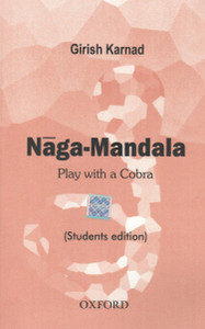 Nagamandala By Karnad Girish Ebay Girish Karnad's #Nagamandala: The