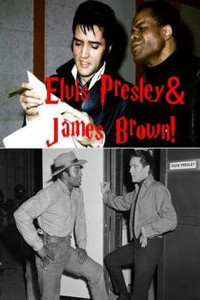 James Brown And Elvis Presley