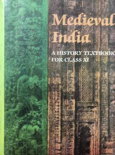 Ncert Medieval India Class 11 ( A History Textbook ): Buy Ncert Medieval India Class 11 ( A ...