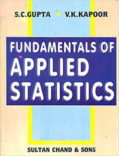 Fundamentals of Mathematical Statistics: Buy Fundamentals of Mathematical Statistics by Gupta S ...