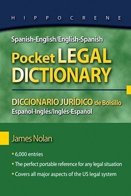 Spanish-English/English-Spanish Pocket Legal Dictionary/Diccionario ...