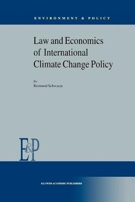 Law and Economics of International Climate Change Policy(English ...