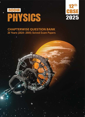 NODIA CBSE Physics Class 12 Question Bank with Solved Exam Papers 20 ...