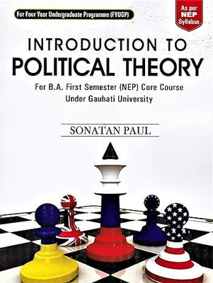 INTRODUCTION TO POLITICAL THEORY : A TEXTBOOK FOR B.A. 1ST SEMESTER ...