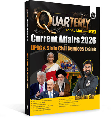 PW UPSC Quarterly Current Affairs Magazine Vol. 1 January to March 2026 ...