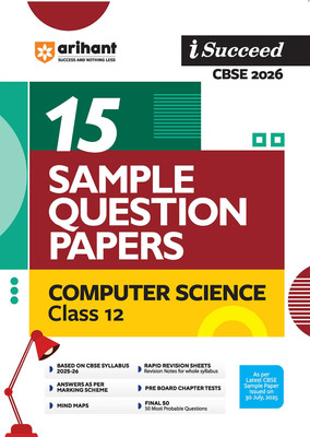 Arihant I Succeed CBSE Class 12 Sample Question Papers Computer Science 2026 | 15 Sample Papers ...