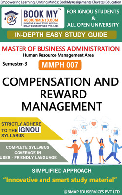 IGNOU MMPH 007 Compensation and Rewards Management Study Guide (In Depth Guide) for Ignou ...
