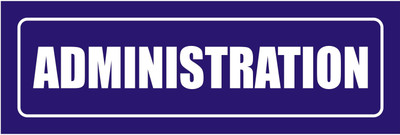 signEver Administration Sign Board For Bank Theater Hospital college ...