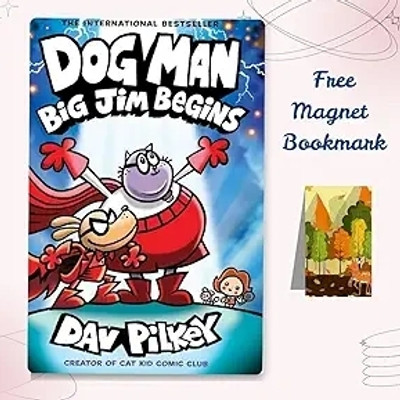 Dog Man: Big Jim Begins – A Graphic Novel By Dav Pilkey | Full Color ...