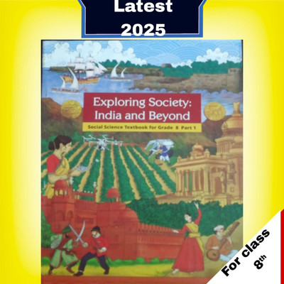 New Syllabus Ncert Text Book Exploring Society India And Beyond Social Science For Grade 8 ...