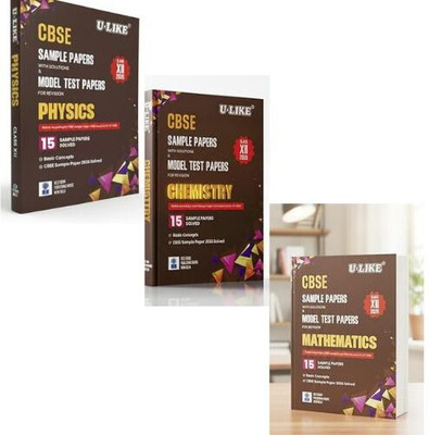 U Like CBSE Class 12 Mathematics + Physics + Chemistry Sample Papers ...