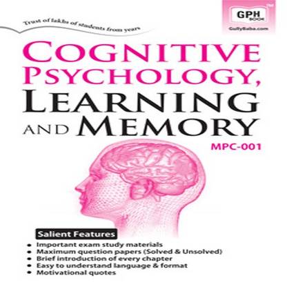 MPC001 Cognitive Psychology, Learning and Memory (IGNOU Help book for MPC-001 in English Medium ...