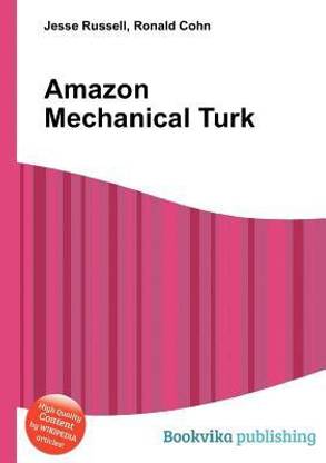 Amazon Mechanical Turk: Buy Amazon Mechanical Turk by unknown at Low ...