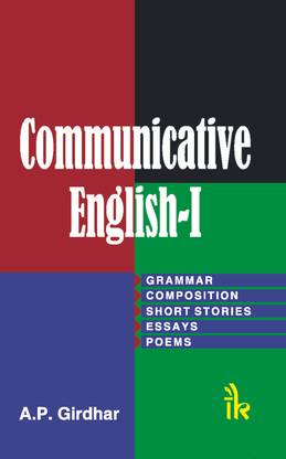 Communicative English-I: Buy Communicative English-I by Girdhar A. P ...