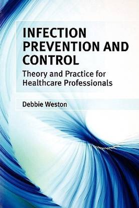 Infection Prevention and Control: Buy Infection Prevention and Control ...