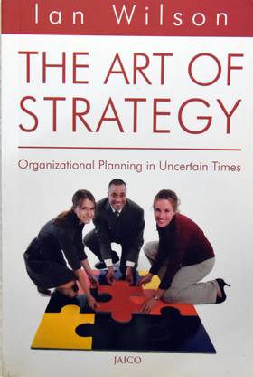 The Art of Strategy: Buy The Art of Strategy by Wilson Ian at Low Price ...