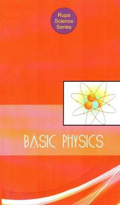 Basic Physics: Buy Basic Physics by Rupa Science Series at Low Price in ...