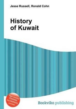 History of Kuwait: Buy History of Kuwait by unknown at Low Price in ...