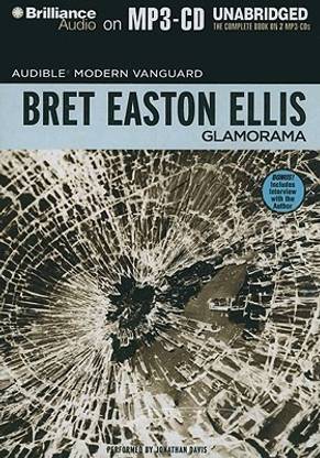 Glamorama Bret Easton Ellis