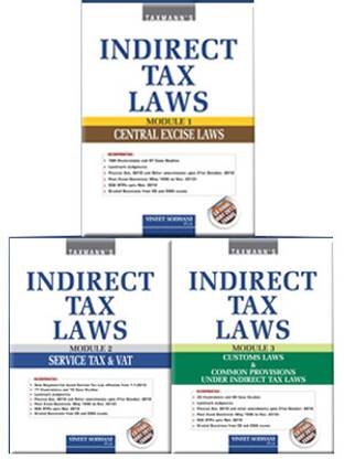 Indirect Tax Laws (Set of 3 Modules) 1st Edition: Buy Indirect Tax Laws ...