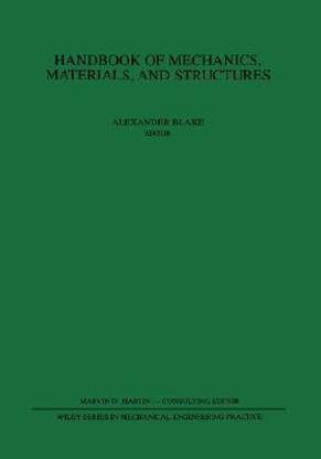 Handbook of Mechanics, Materials, and Structures: Buy Handbook of Mechanics, Materials, and ...