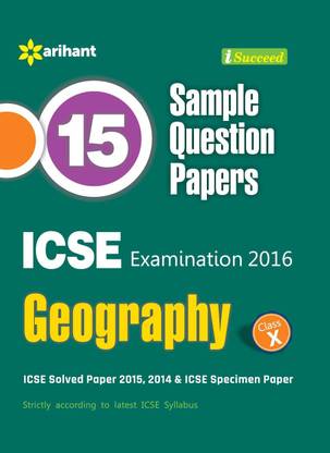 15 Sample Question Papers ICSE Geography Class 10th (Old Edition) 1 ...