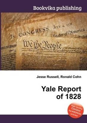 Yale Report of 1828: Buy Yale Report of 1828 by unknown at Low Price in ...